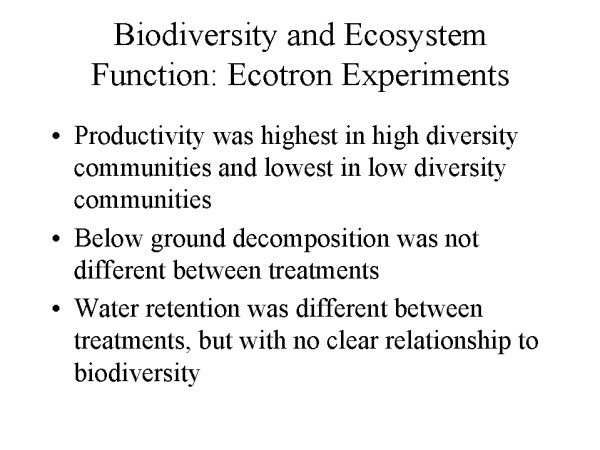 Biodiversity and Ecosystem Function: Ecotron Experiments